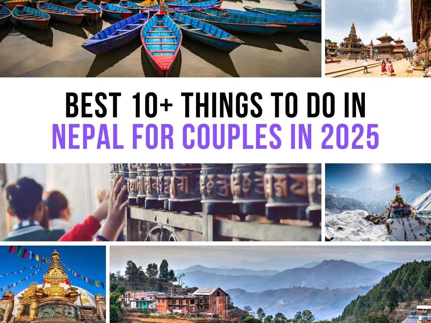 Best 10+ Things To Do In Nepal For Couples in 2025 [Updated]
